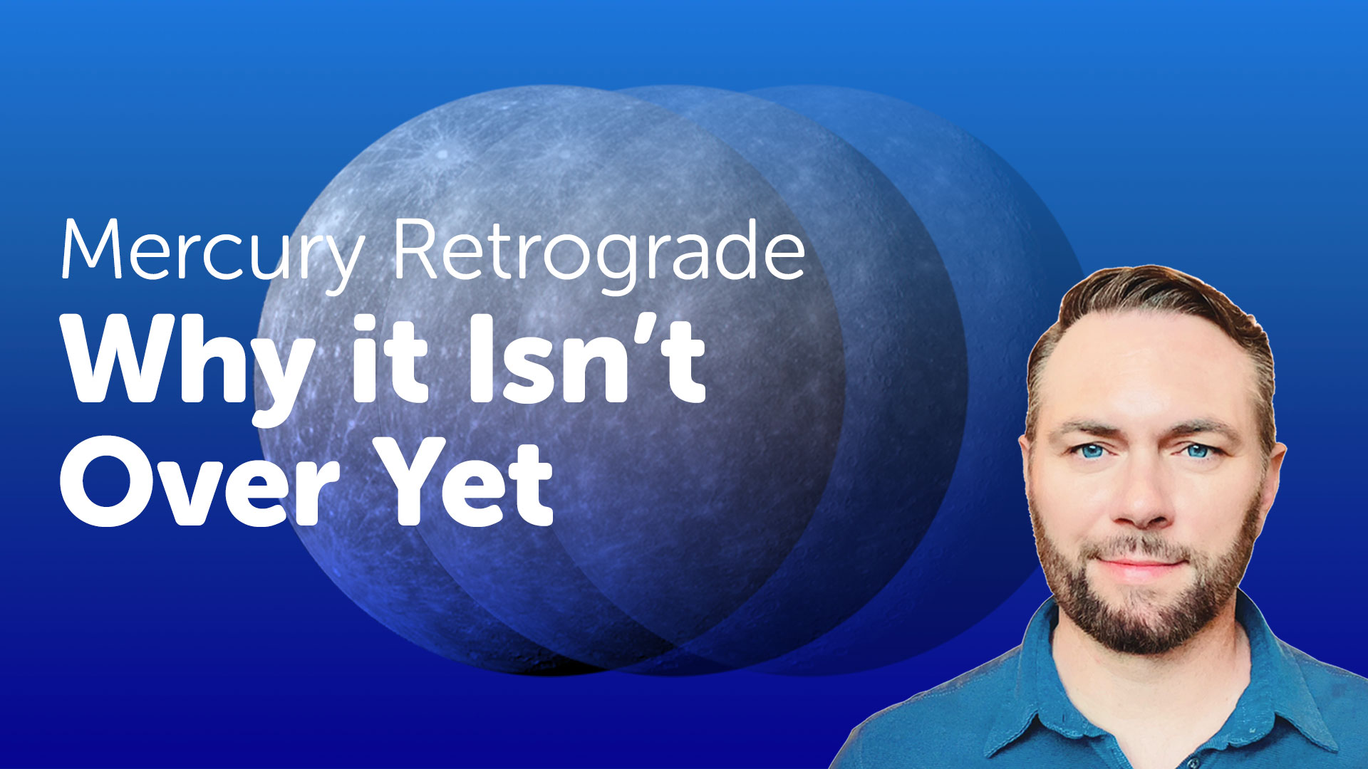 Video Why The Mercury Retrograde in Taurus Isn t Over Yet